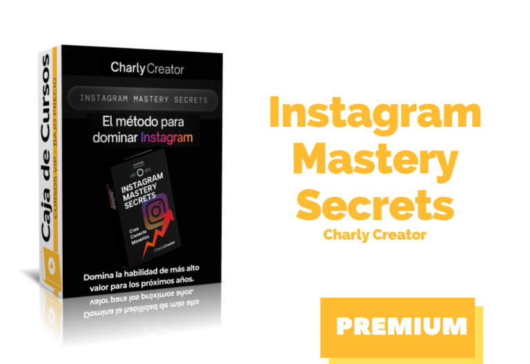 Curso Instagram Mastery Secrets Charly Creator - Caja de Cursos