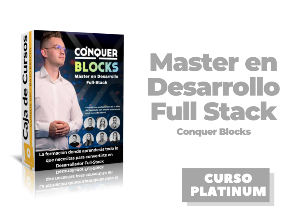Master en Desarrollo Web Full Stack - Conquer Block (actualizado JUL 2025) - Caja de Cursos