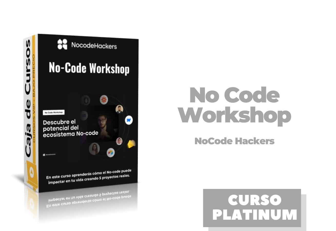 No Code Workshop 2.0 - No Code Hackers | Descargar Curso 2026 - Caja de ...