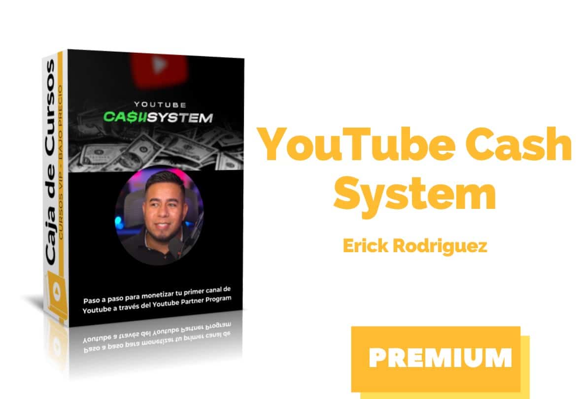 Youtube Cash System Erick Rodriguez | Descargar Curso 2026 - Caja de Cursos